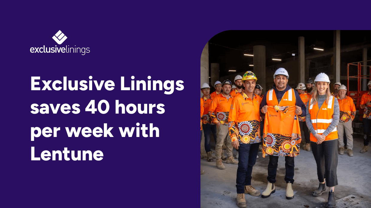 Case Study: Exclusive Linings saves 40 hours per week with Lentune